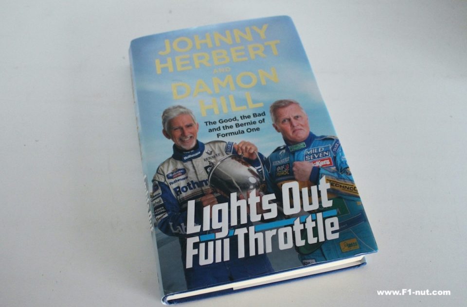 Book Review: Lights Out Full Throttle by Johnny Herbert and Damon Hill ...